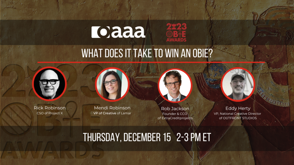 What Does it Take to Win an OBIE? - OAAA