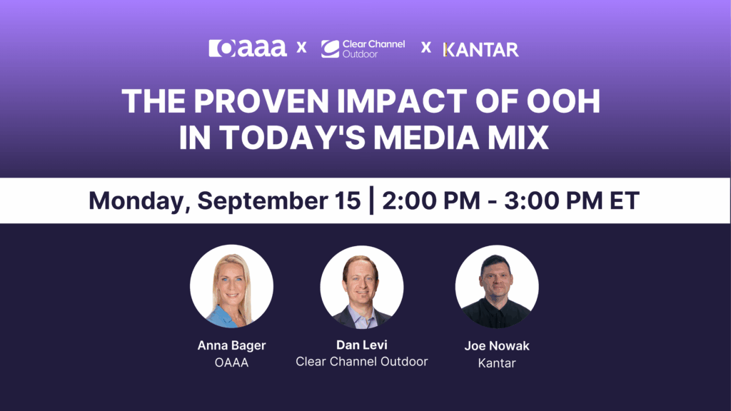 The Proven Impact of OOH in Today's Media Mix - OAAA