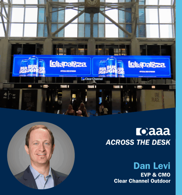Across The Desk with Clear Channel Outdoor’s Dan Levi - OAAA