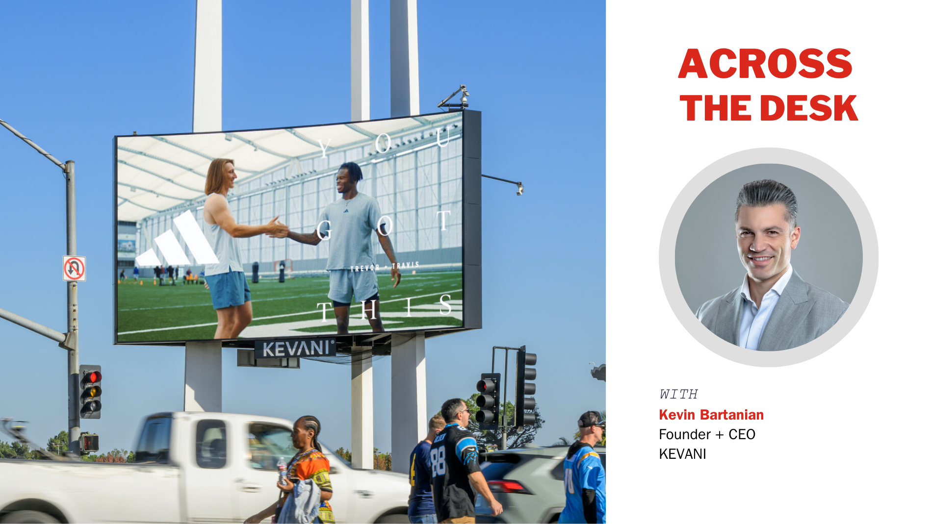 Across The Desk with KEVANI's Kevin Bartanian - OAAA